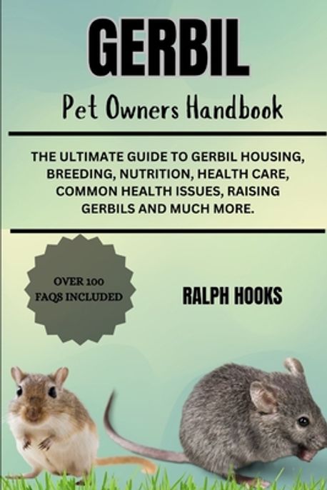 Gerbil Pet Owners Handbook | Hooks, Ralph - 교보문고