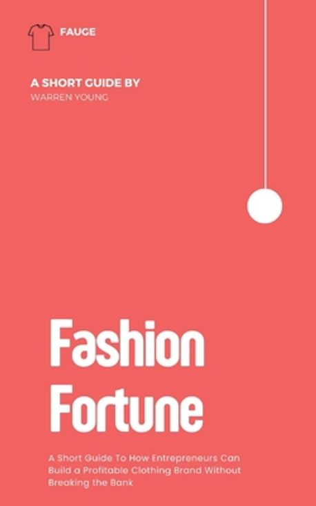 Fashion Fortune | Young, Warren - 교보문고
