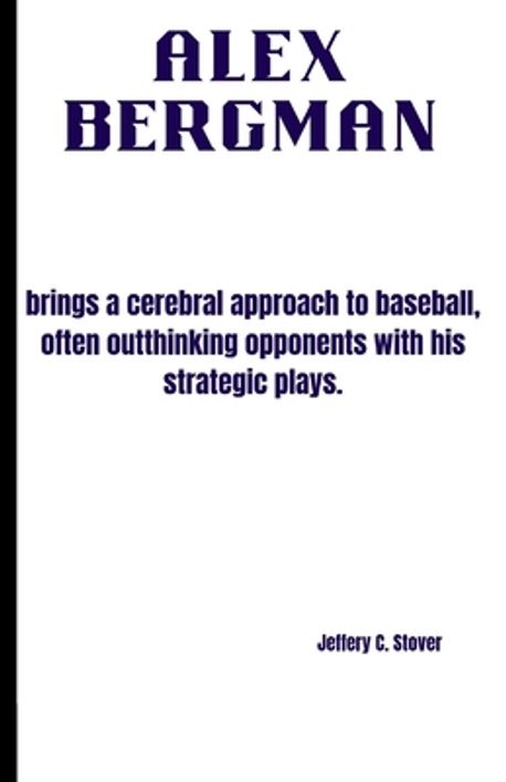 Alex Bergman | C. Stover, Jeffery - 교보문고