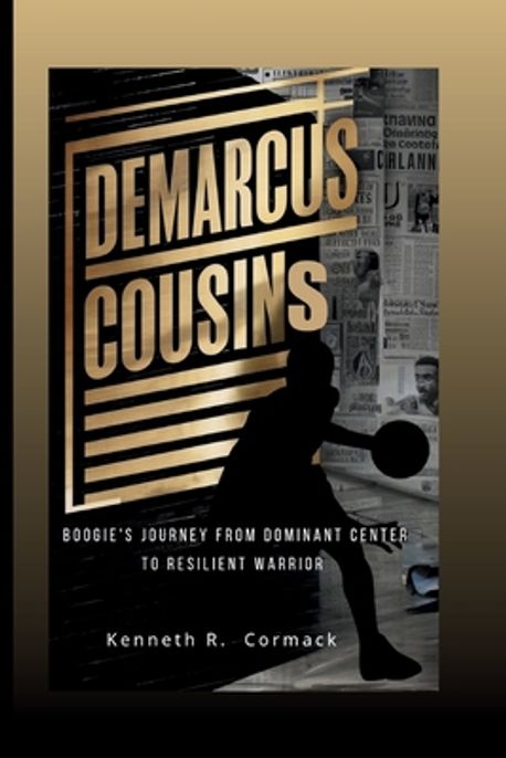 DeMarcus Cousins | R. Cormack, Kenneth - 교보문고