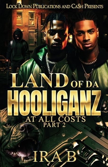 Land Of Da Hooliganz 2 | B, Ira - 교보문고