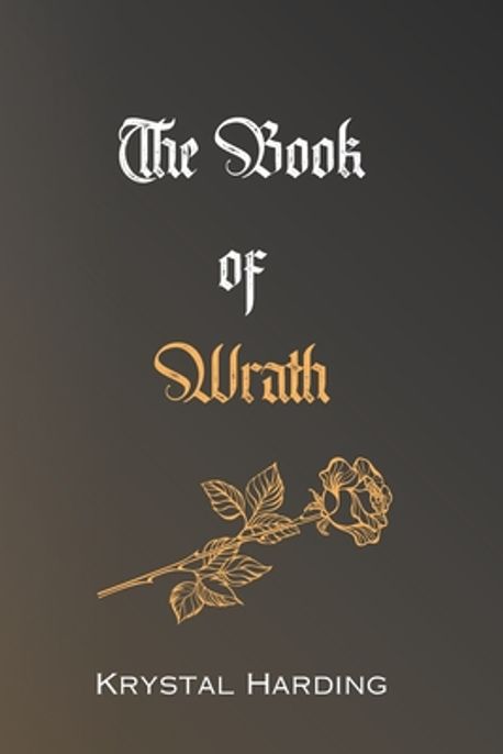 The Book of Wrath | Harding, Krystal - 교보문고