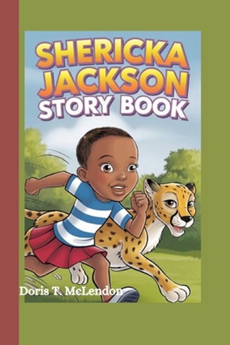 Shericka Jackson Story Book | T. McLendon, Doris - 교보문고