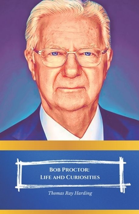Bob Proctor | Ray Harding, Thomas - 교보문고