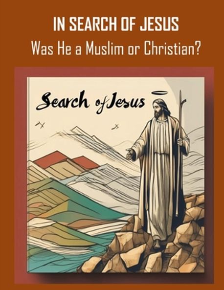 In Search of Jesus | Abdulraheem, Abdullahi - 교보문고