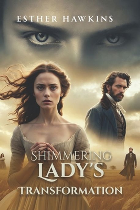 Shimmering Lady's Transformation | Hawkins, Esther - 교보문고