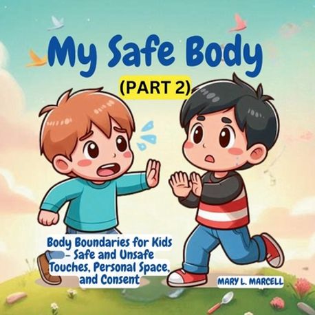 My Safe Body | Marcell, Mary L. - 교보문고