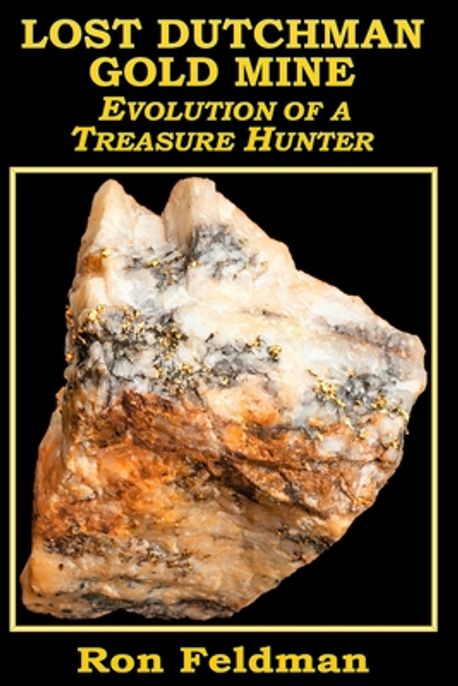 Lost Dutchman Gold Mine | McPherson, M. L. (MIC) - 교보문고