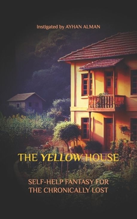 The Yellow House | Moss, Tal - 교보문고