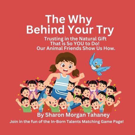 The Magical Why Behind Your Try | Tahaney, Sharon Morgan - 교보문고
