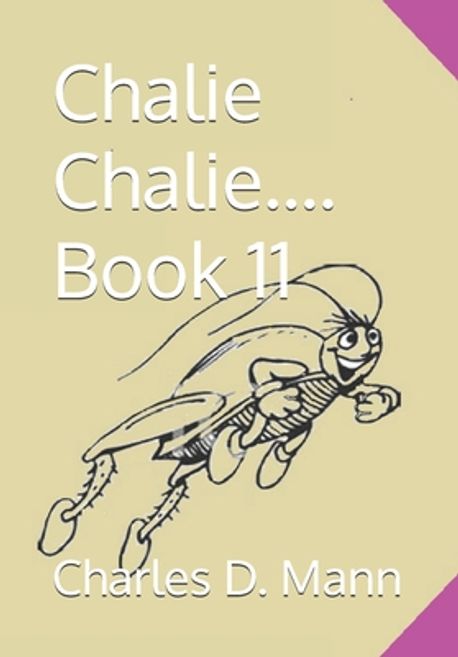 Chalie Chalie.... Book 11 | Orr, Caterina - 교보문고