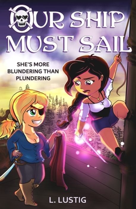 Our Ship Must Sail | Lustig, Lin - 교보문고