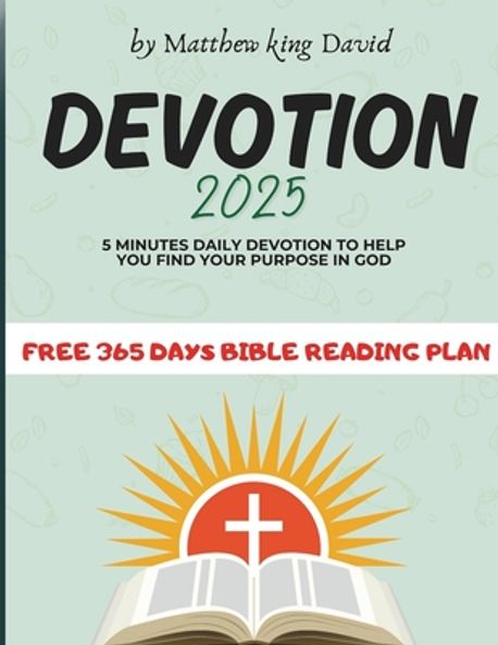Devotion 2025 | David, Matthew King - 교보문고