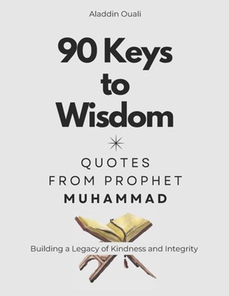 90 Keys to Wisdom | Ouali, Aladdin - 교보문고
