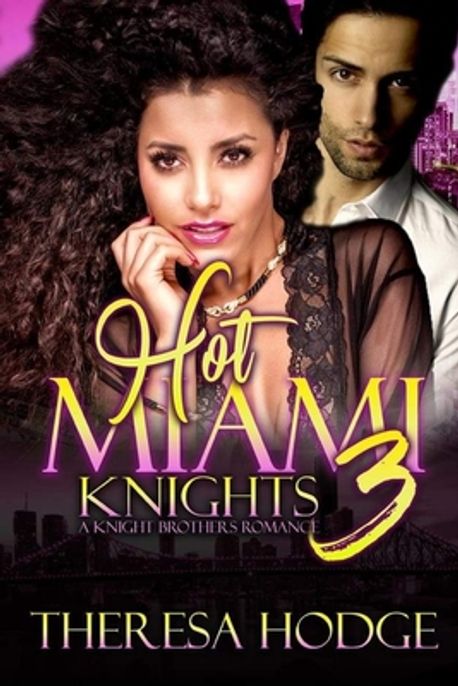 Hot Miami Knights 3 | Editing, Kdl - 교보문고