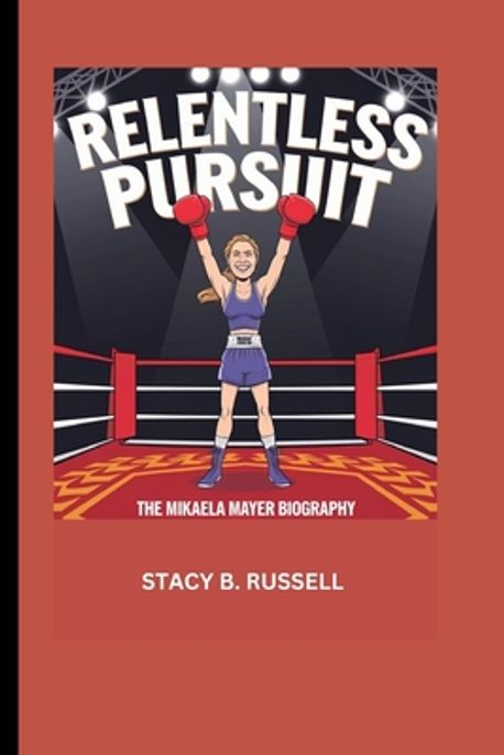Relentless Pursuit | B. Russell, Stacy - 교보문고