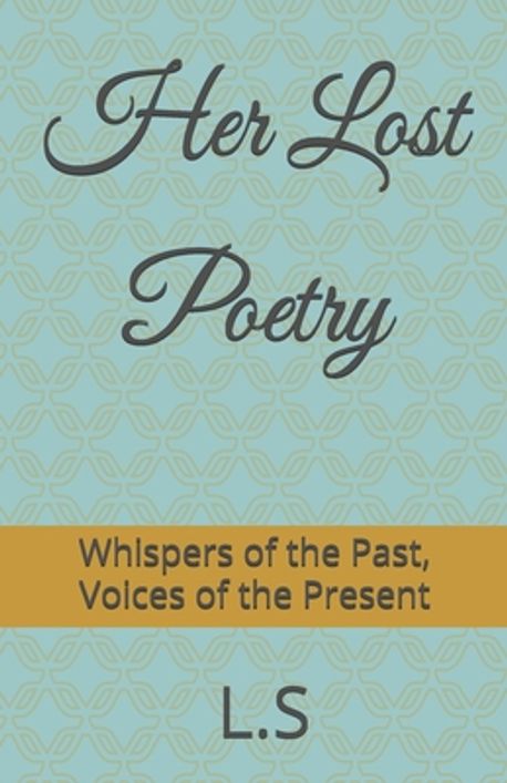 Her Lost Poetry | Sapphire, Lucky - 교보문고