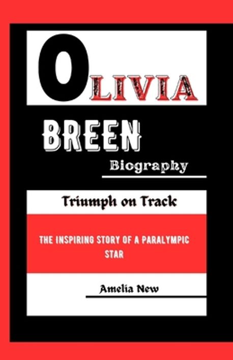 Olivia Breen Biography | New, Amelia - 교보문고