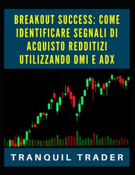 Breakout Success | Trader, Tranquil - 교보문고