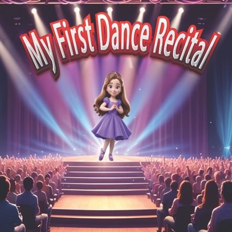 My First Dance Recital | McGinnis, J. K. - 교보문고