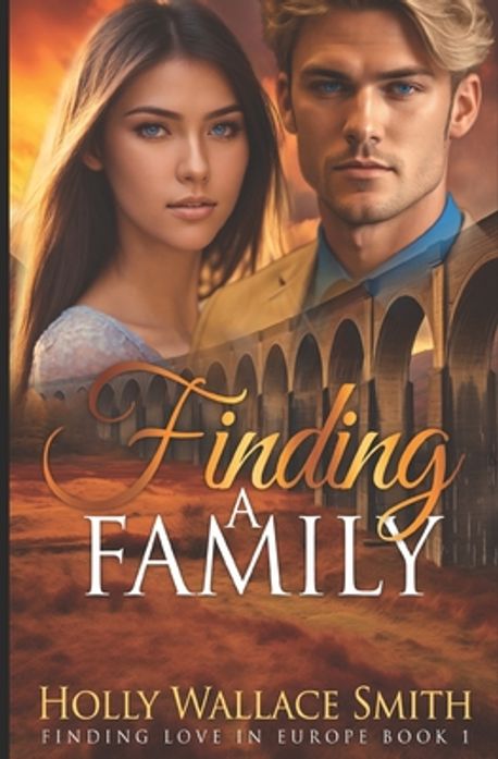 Finding a Family | Wallace Smith, Holly - 교보문고