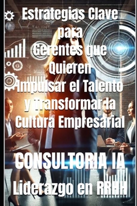 Liderazgo en Recursos Humanos | Ia, Consultoria - 교보문고