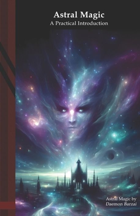 Astral Magic | Barzai, Daemon - 교보문고