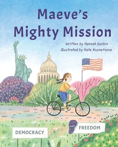 Maeve's Mighty Mission | Kuznetsova, Kate - 교보문고