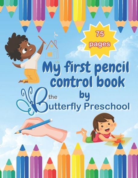 My first pencil control book by The Butterfly Preschool | Preschool ...