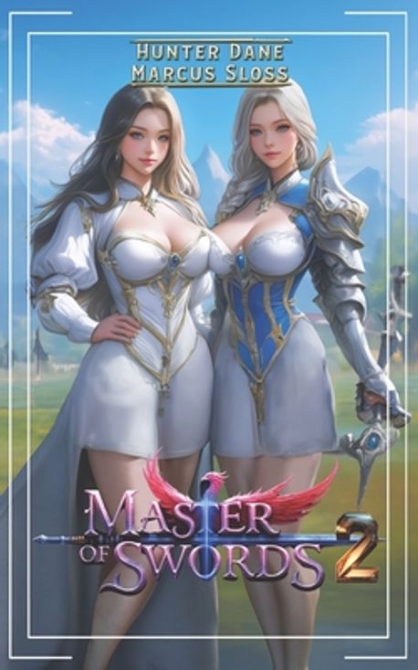 Master of Swords 2 | Dane, Hunter - 교보문고