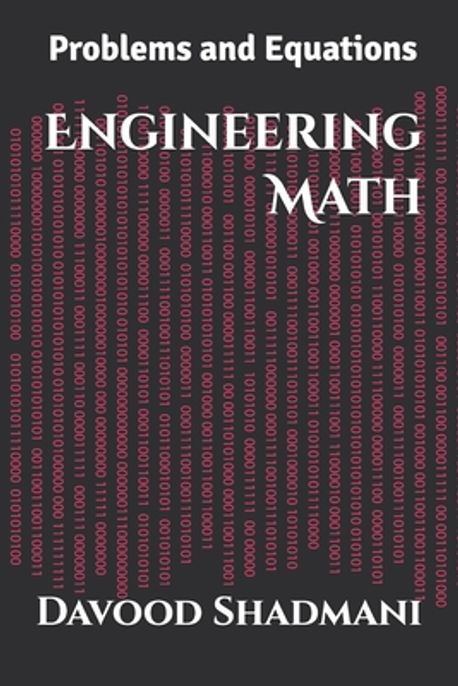 Engineering Math | Shadmani, Davood - 교보문고