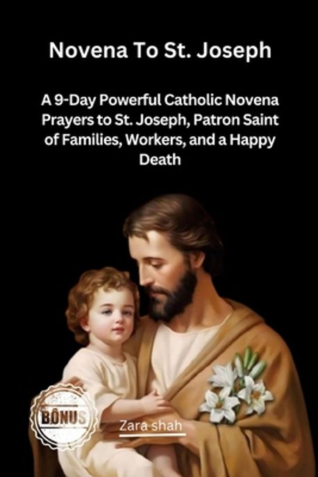 Novena To St Joseph | Shah, Zara - 교보문고