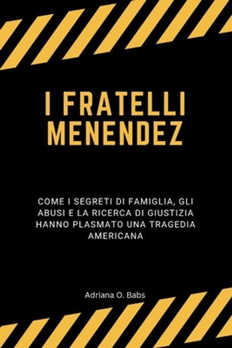 I fratelli Menendez | O. Babs, Adriana - 교보문고