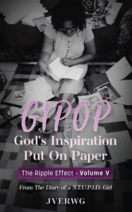 God's Inspiration Put On Paper (GIPOP) | Rwg, Jve - 교보문고
