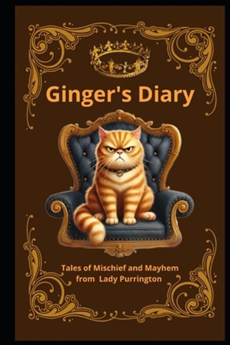 Ginger's Diary | Purrington, Lady - 교보문고