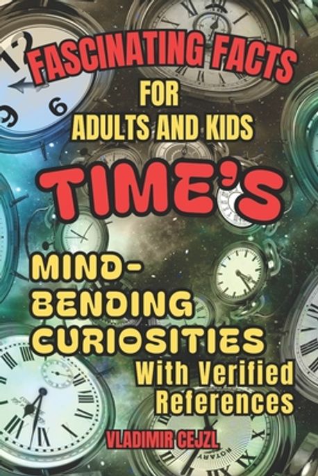 Fascinating Facts Book for Adults and Kids | Cejzl, Vladimir - 교보문고