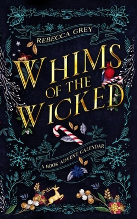 Whims of the Wicked | Grey, Rebecca - 교보문고