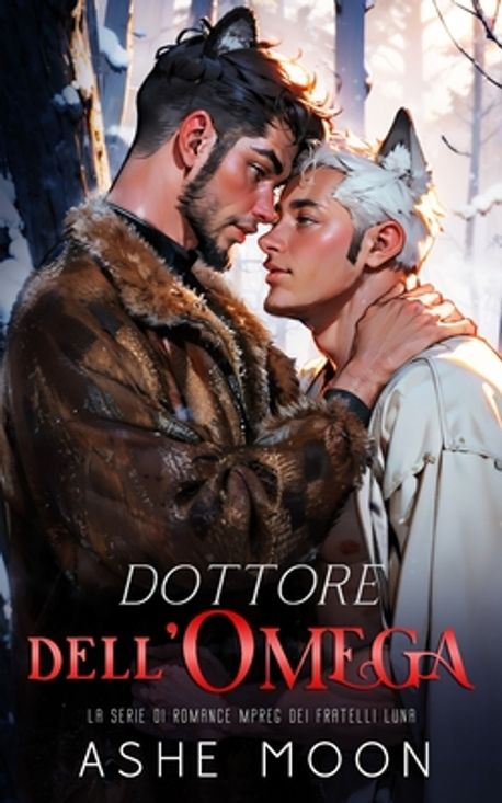 Dottore dell'Omega | Moon, Ashe - 교보문고