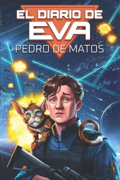 El diario de Eva | de Matos, Pedro - 교보문고