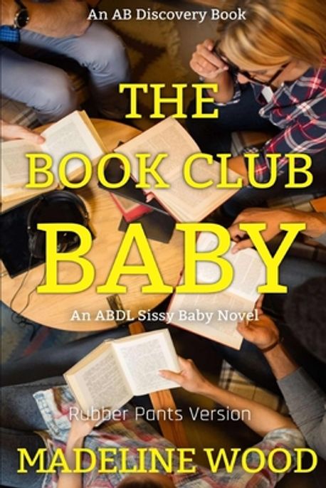The Book Club Baby (Rubber Pants Version) | Bent, Rosalie - 교보문고