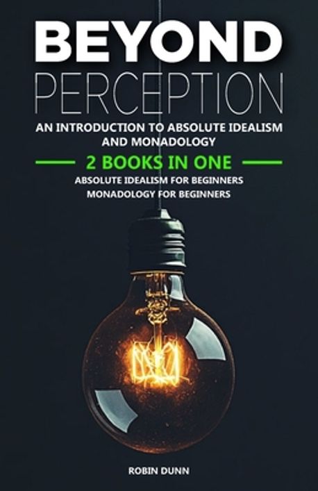 Beyond Perception | Dunn, Robin - 교보문고