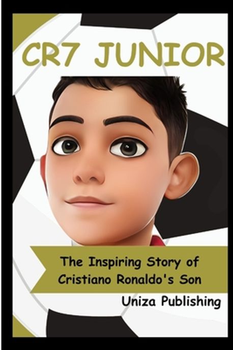 CR7 Junior | Publishing, Uniza - 교보문고
