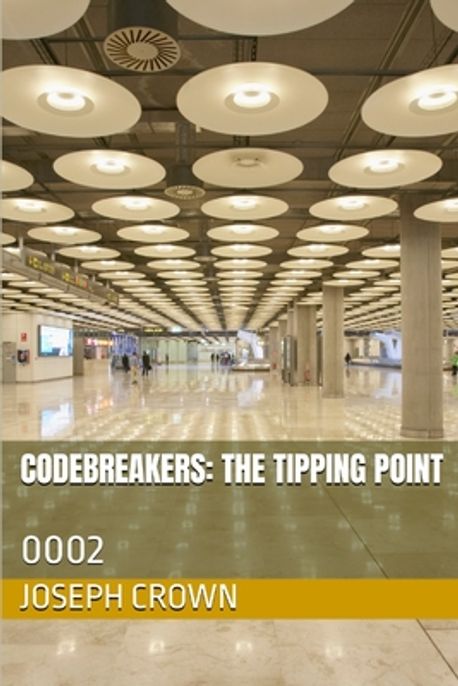 Codebreakers | Crown, Joseph - 교보문고