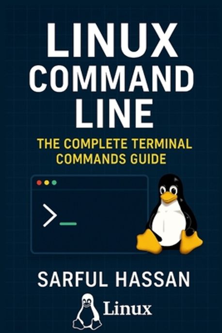 Linux Command Line | Hassan, Sarful - 교보문고