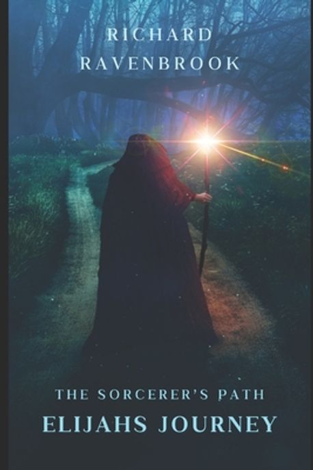 The Sorcerer's Path | Ravenbrook, Richard - 교보문고