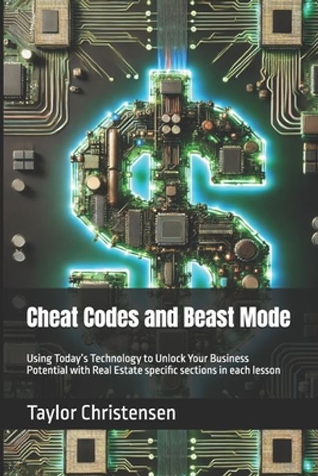 Cheat Codes and Beast Mode | Christensen, Taylor - 교보문고