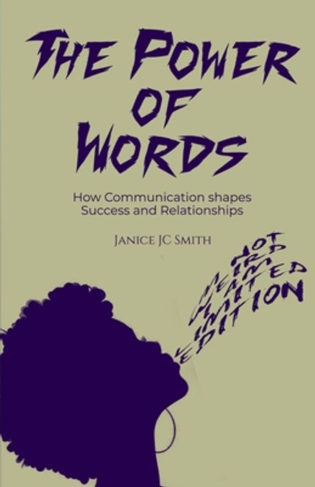 The Power of Words | Smith, Janice Jc - 교보문고