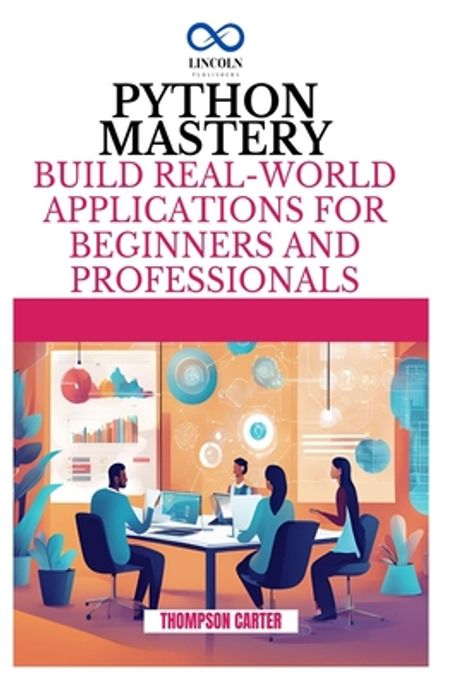 Python Mastery | Carter, Thompson - 교보문고