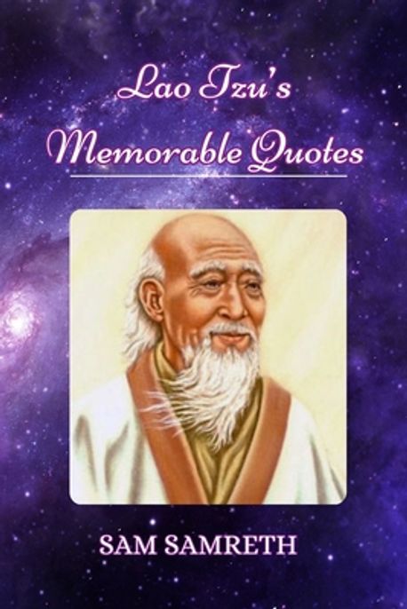 Lao Tzu's Memorable Quotes | Garden, Karisma - 교보문고
