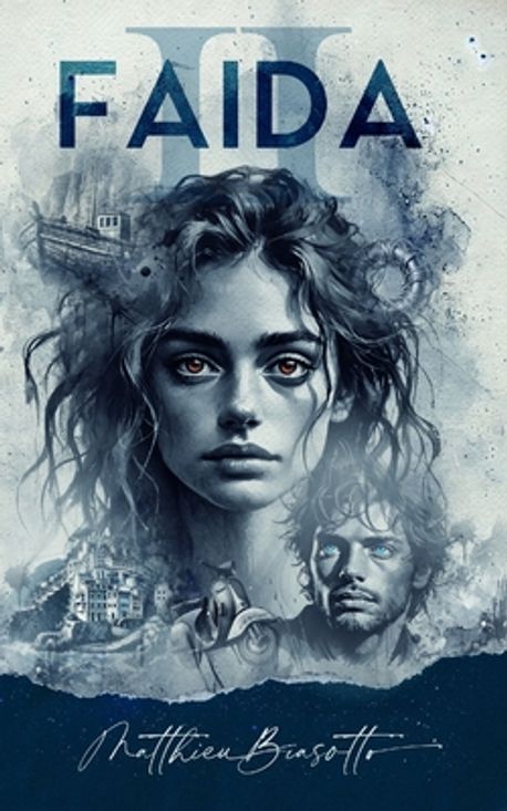 Faida | Biasotto, Matthieu - 교보문고